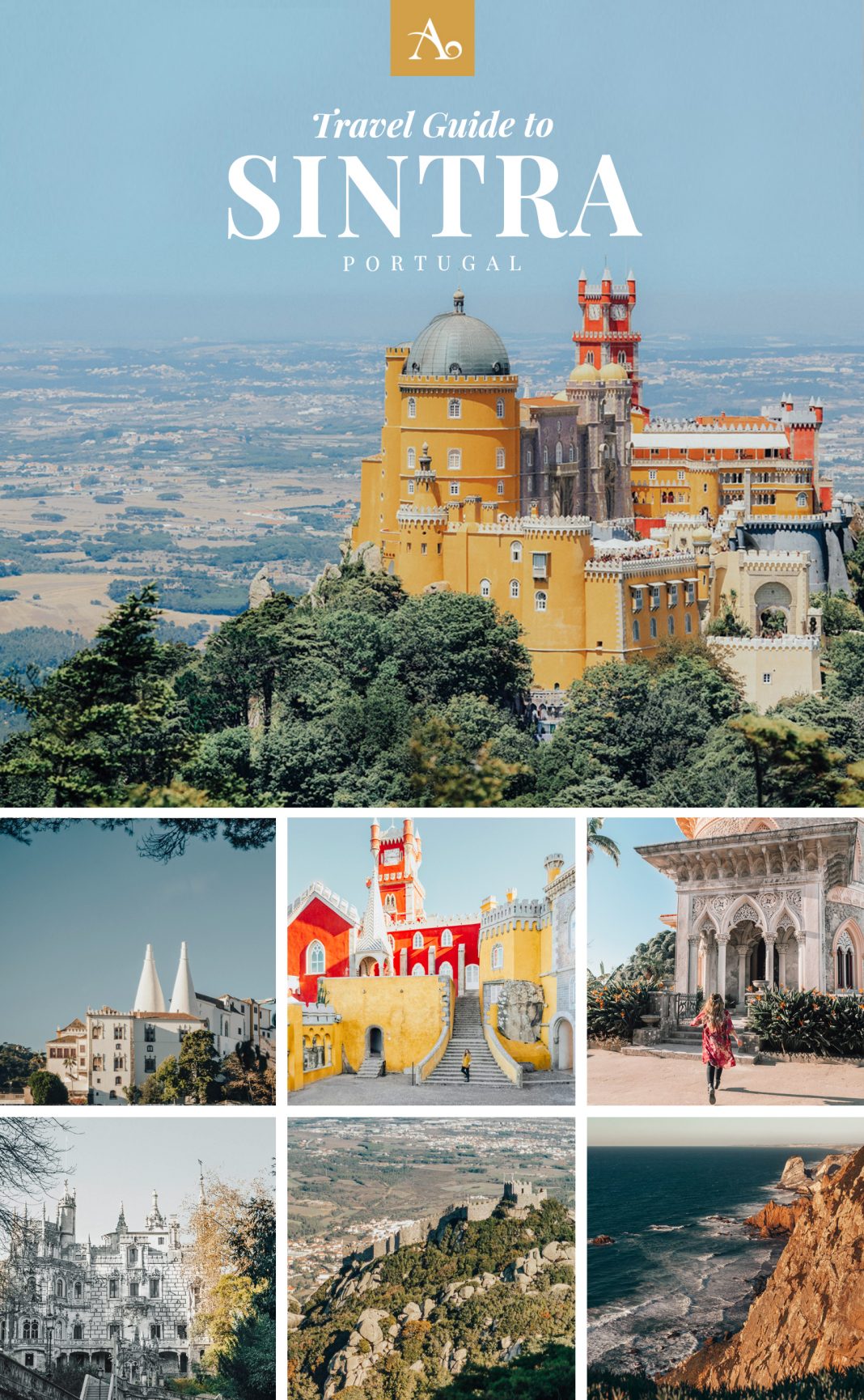 Sintra, Portugal: A Fairytale Town of Palaces & Castles • ADARAS