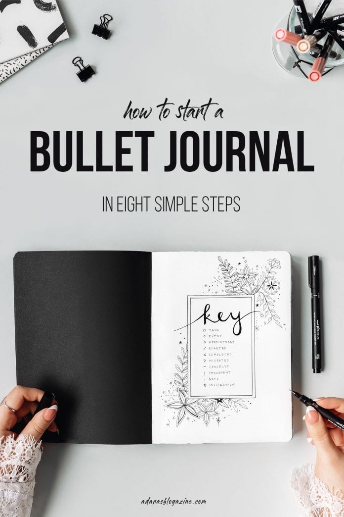 How to Start a Bullet Journal in 8 Easy Steps • ADARAS Blogazine